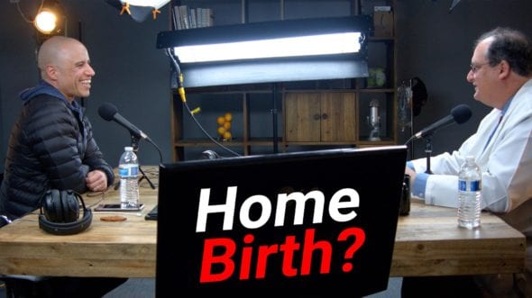 The Truth About Home Birth (w/Dr. Blair Duddy)